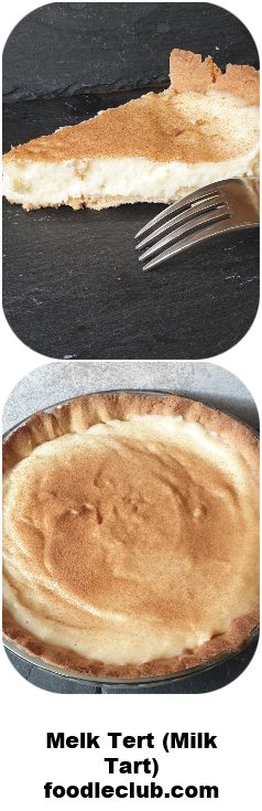 Milk Tart - a traditional South African custard tart - Foodle Club