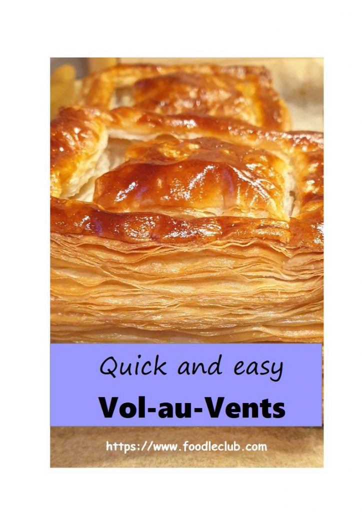 How to make vol-au-vents for your next party - Foodle Club