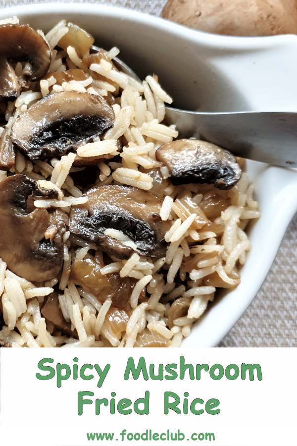 Spicy mushroom rice - serve hot or cold - Foodle Club