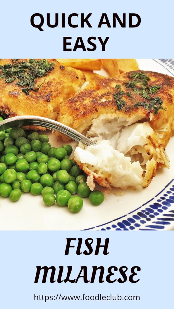 Fish Milanese with a buttery garlic and parsley sauce - Foodle Club