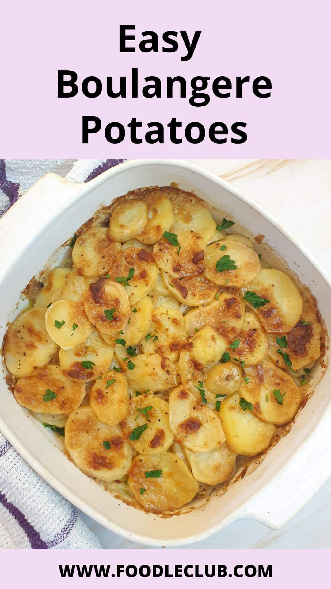 Boulangere potatoes - Foodle Club