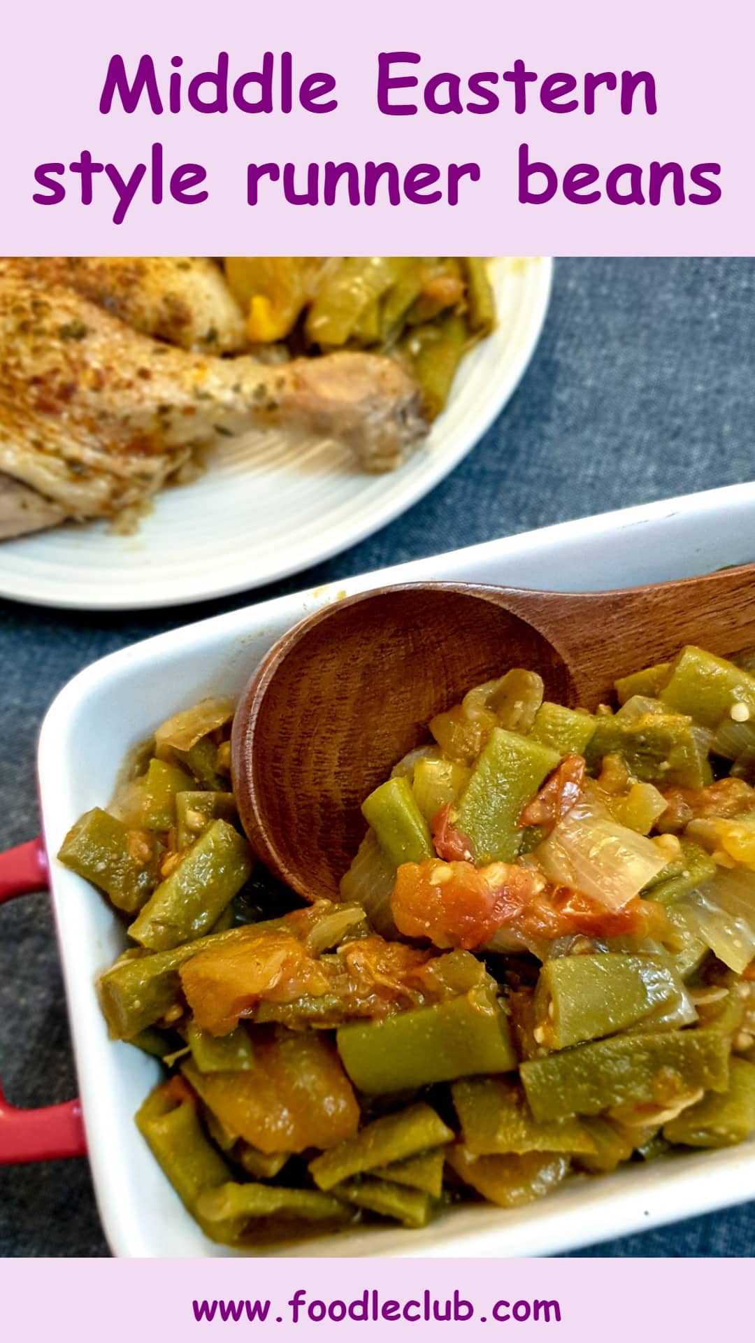 Middle Eastern-style runner beans - Foodle Club