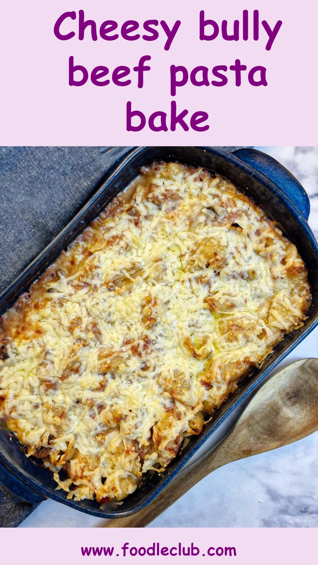 Cheesy bully beef pasta bake - aka corned beef pasta - Foodle Club