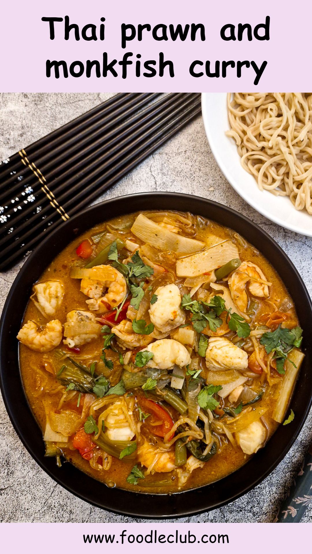 Thai prawn and monkfish curry - Foodle Club