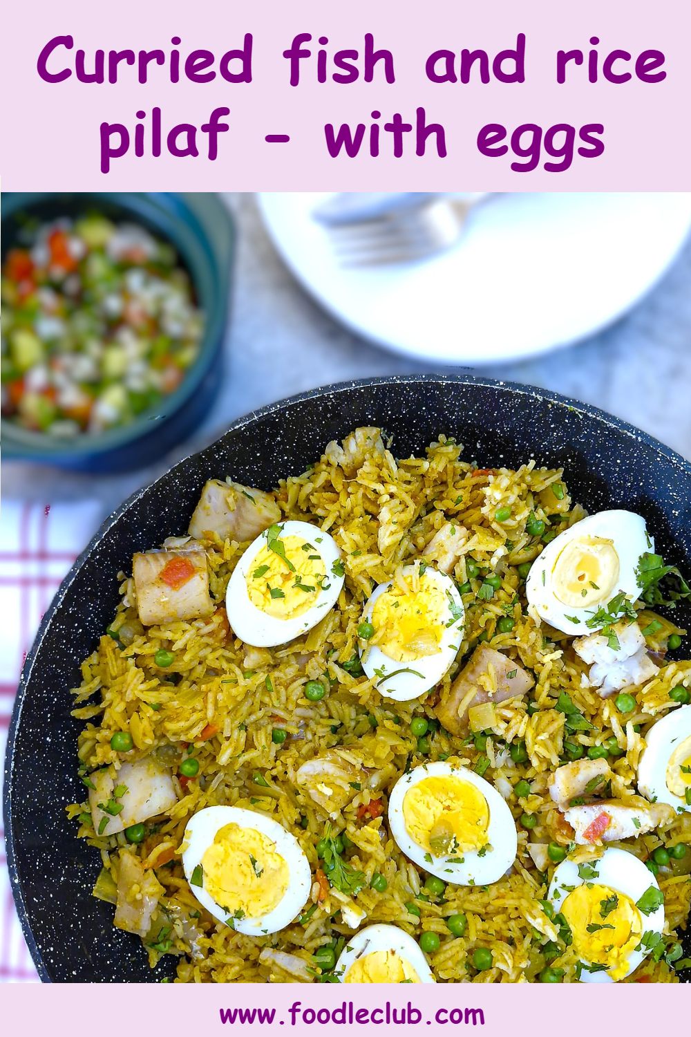 Curried fish and rice pilaf - with hard-boiled eggs - Foodle Club
